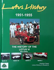 Lotus History 1951-1955: The History of the Lotus VI by Graham Capel ...